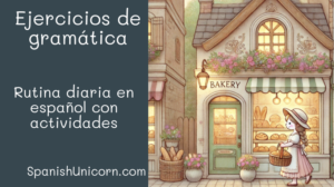 Rutina diaria en español - actividades de gramática
