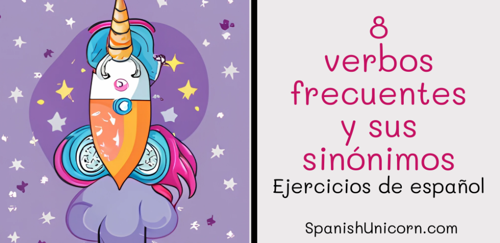 Sinónimos en español - de los 8 verbos frecuentes