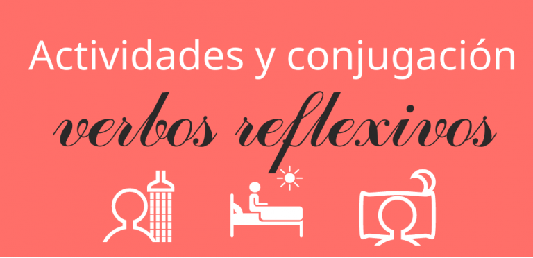 Verbos reflexivos - EJERCICIOS para practicar español