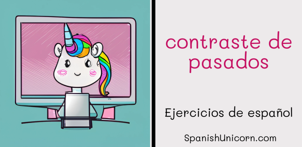 Contraste de pasados: ¿indefinido o pretérito perfecto?