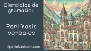 Ejercicios de perífrasis verbales - actividades online