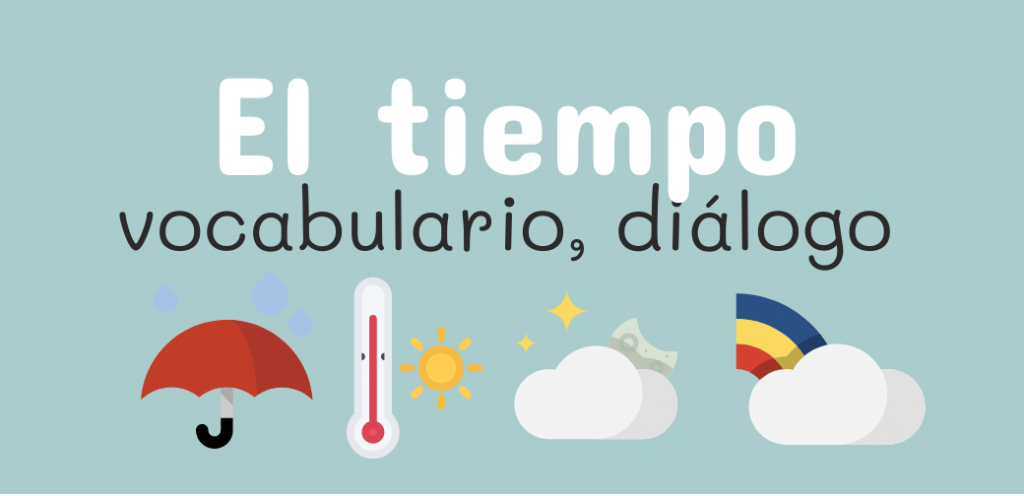 Diálogo sobre el clima en español - Vocabulario del tiempo