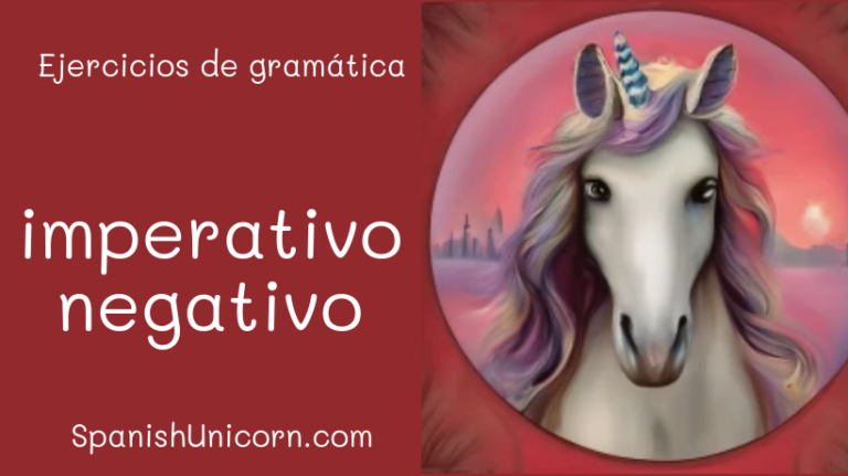Imperativo negativo: Ejercicios de gramática española
