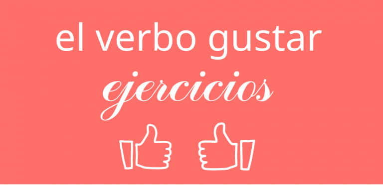 Ejercicios con el verbo gustar online + PDF