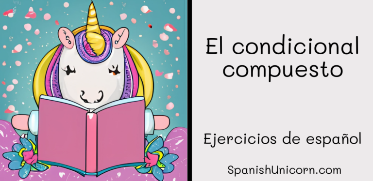 Condicional compuesto EJERCICIOS - practica español