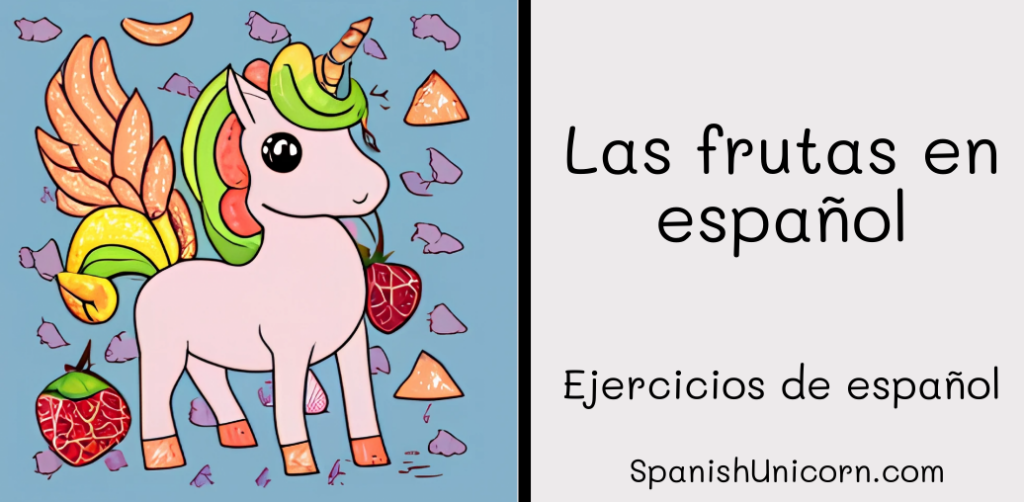 Las frutas en español, vocabulario y actividades online