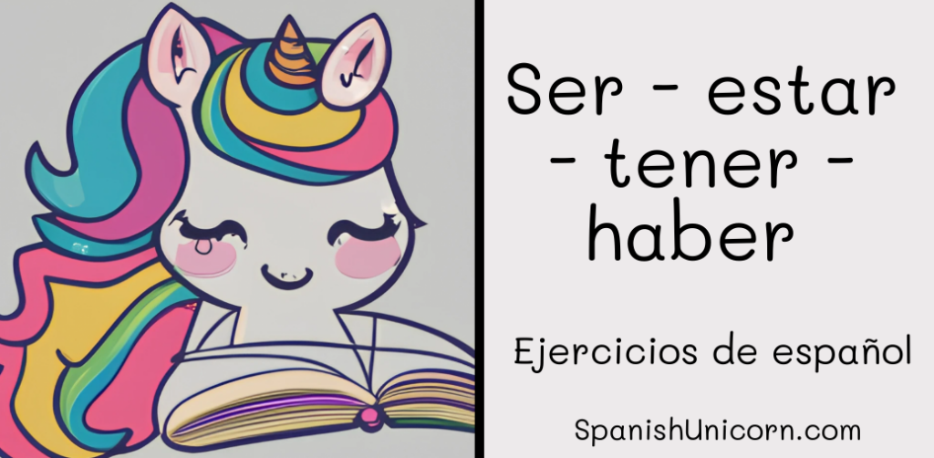 Ser - estar - tener - haber - Ejercicios de gramática