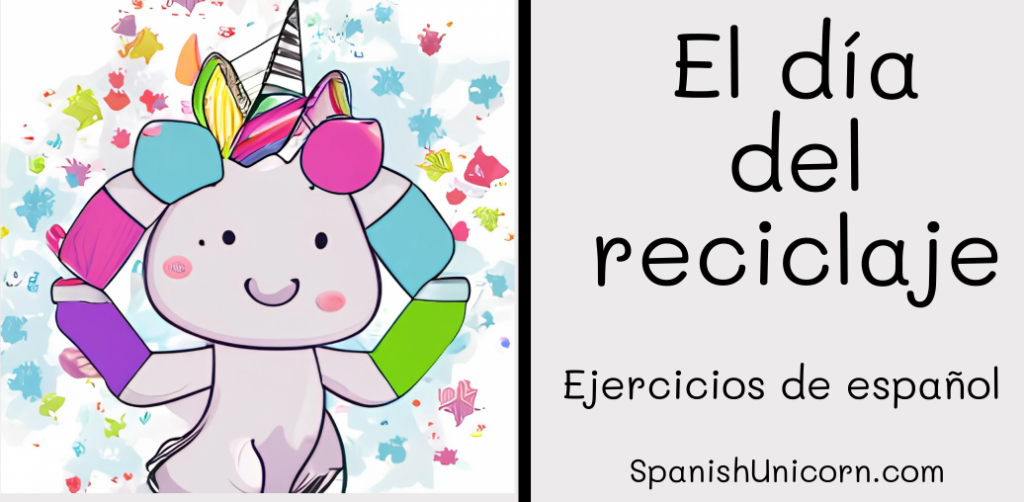 El día mundial del reciclaje - Actividades interactivas