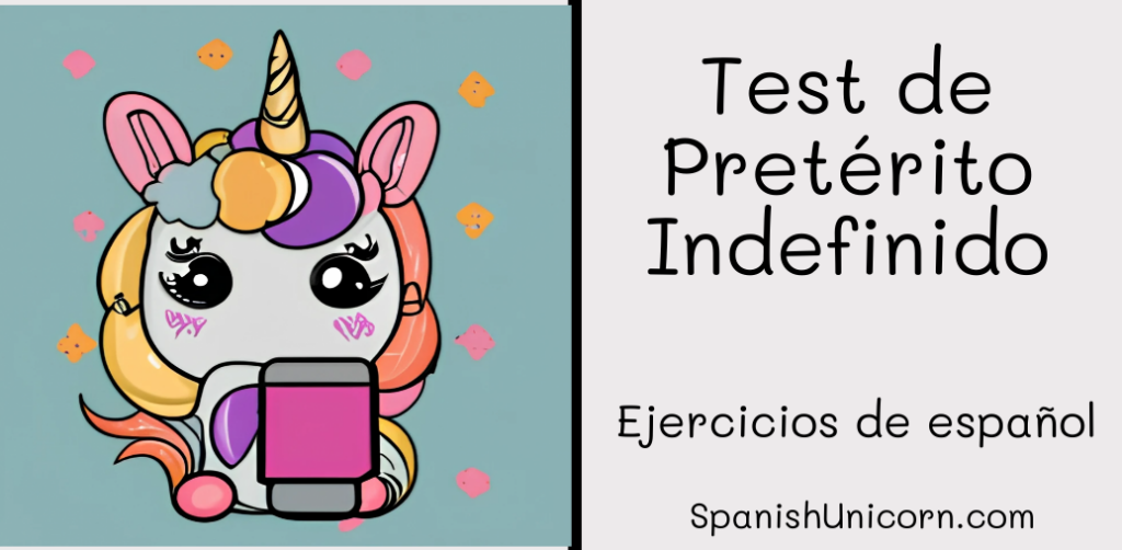 Test de Pretérito Indefinido - EJERCICIOS + PDF