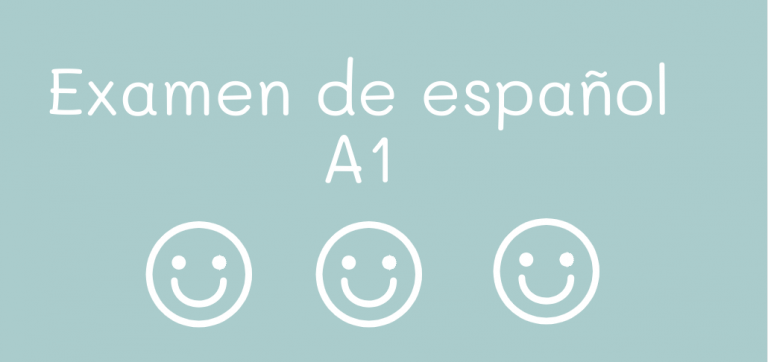 Examen de español para nivel A1 + descarga DOCX