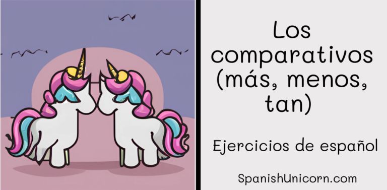 Los comparativos en español EJERCICIOS