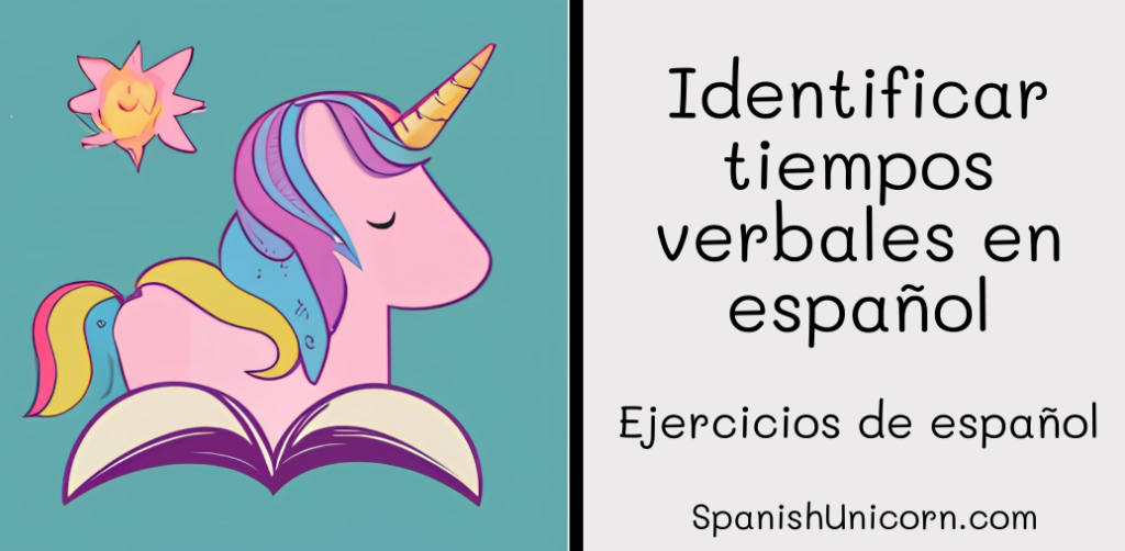 Identificar tiempos verbales en español -175. EJERCICIOS