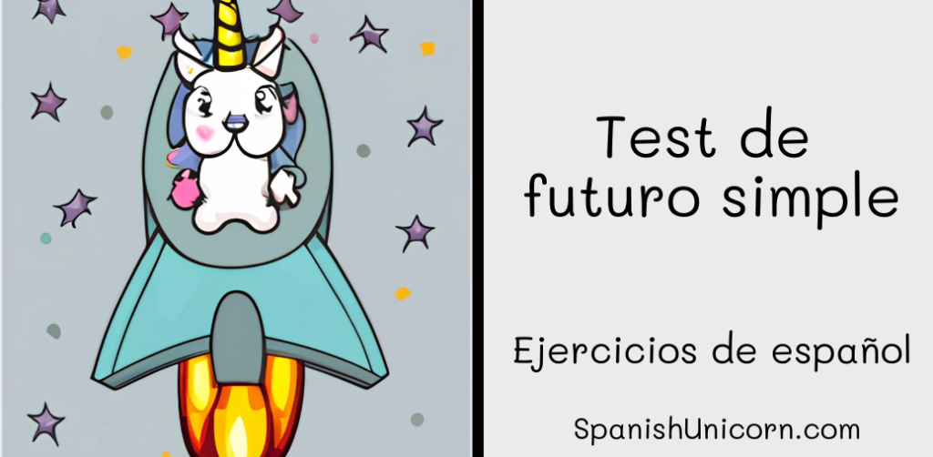 Test de futuro simple - EJERCICIOS interactivos