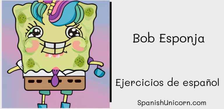 Bob Esponja -259. Actividades interactivas - Spanish Unicorn