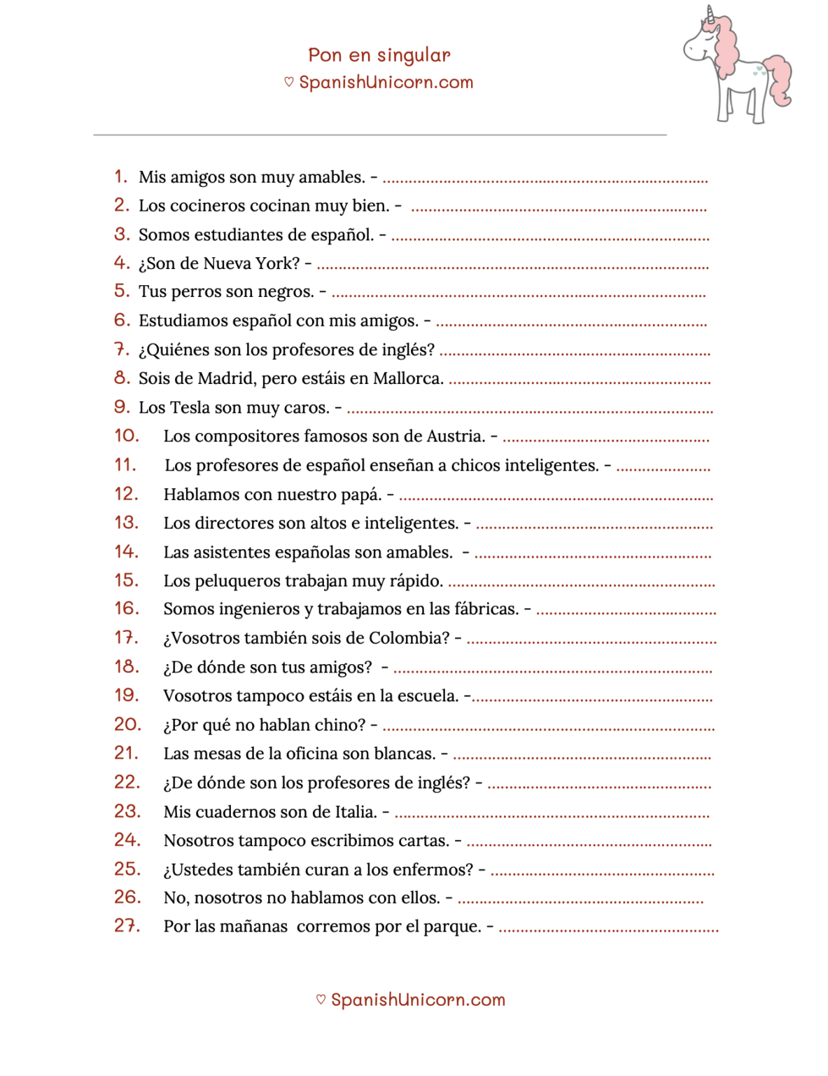 Pon en singular -275. EJERCICIOS - Spanish Unicorn