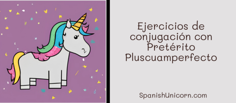 Pretérito pluscuamperfecto - 28 ejercicios (conjugación)