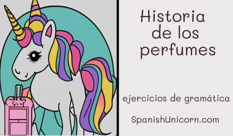 Historia de los perfumes (405.) - Spanish Unicorn