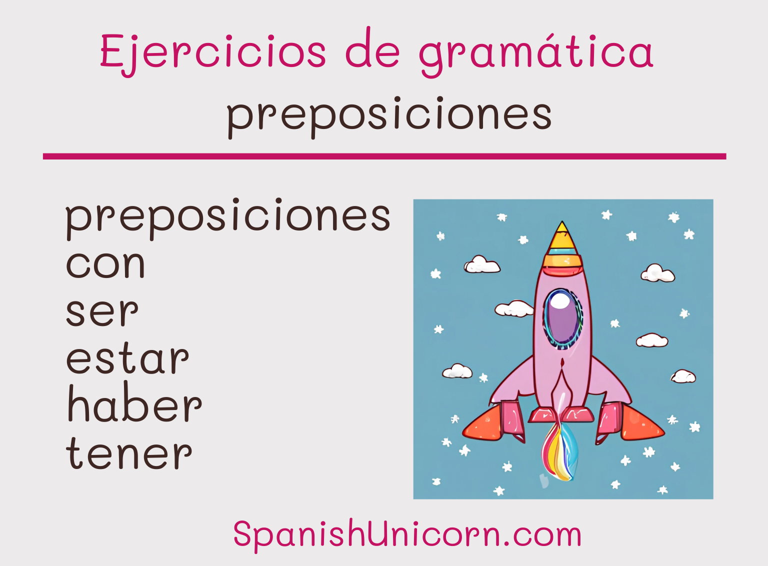 Preposiciones con ser- estar - haber- tener