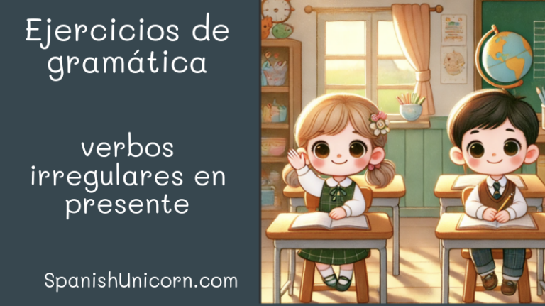Verbos irregulares en presente - ejercicios
