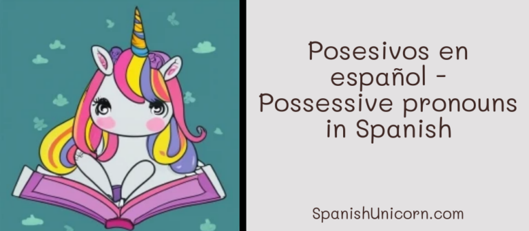 Posesivos en español - Possessive pronouns