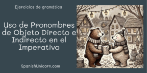 Uso de Pronombres de Objeto Directo e Indirecto en el Imperativo #524 ...